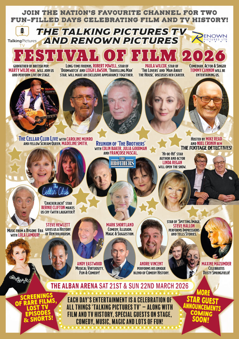 The Talking Pictures TV & Renown Pictures Festival of Film 2026 at The ...